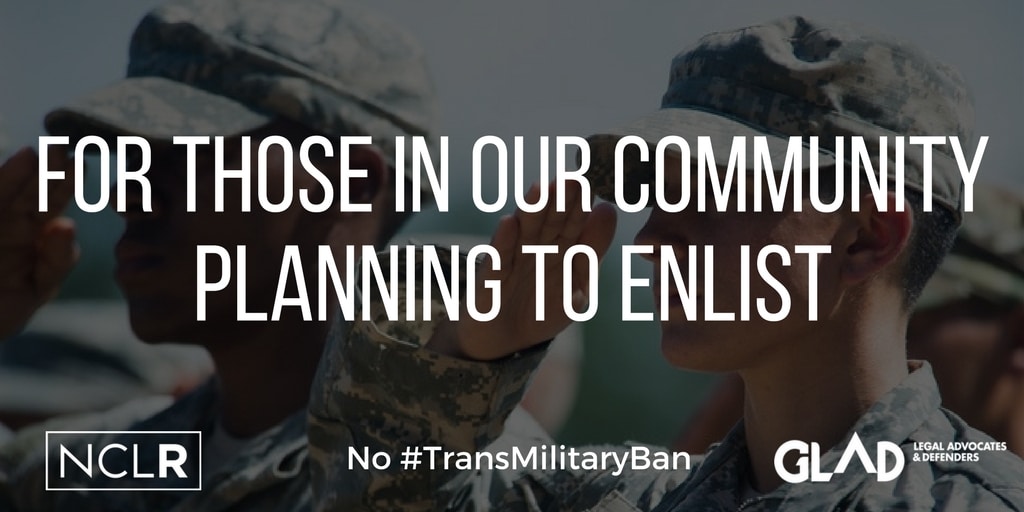 For Those in Our Community Planning to Enlist - GLAD Law