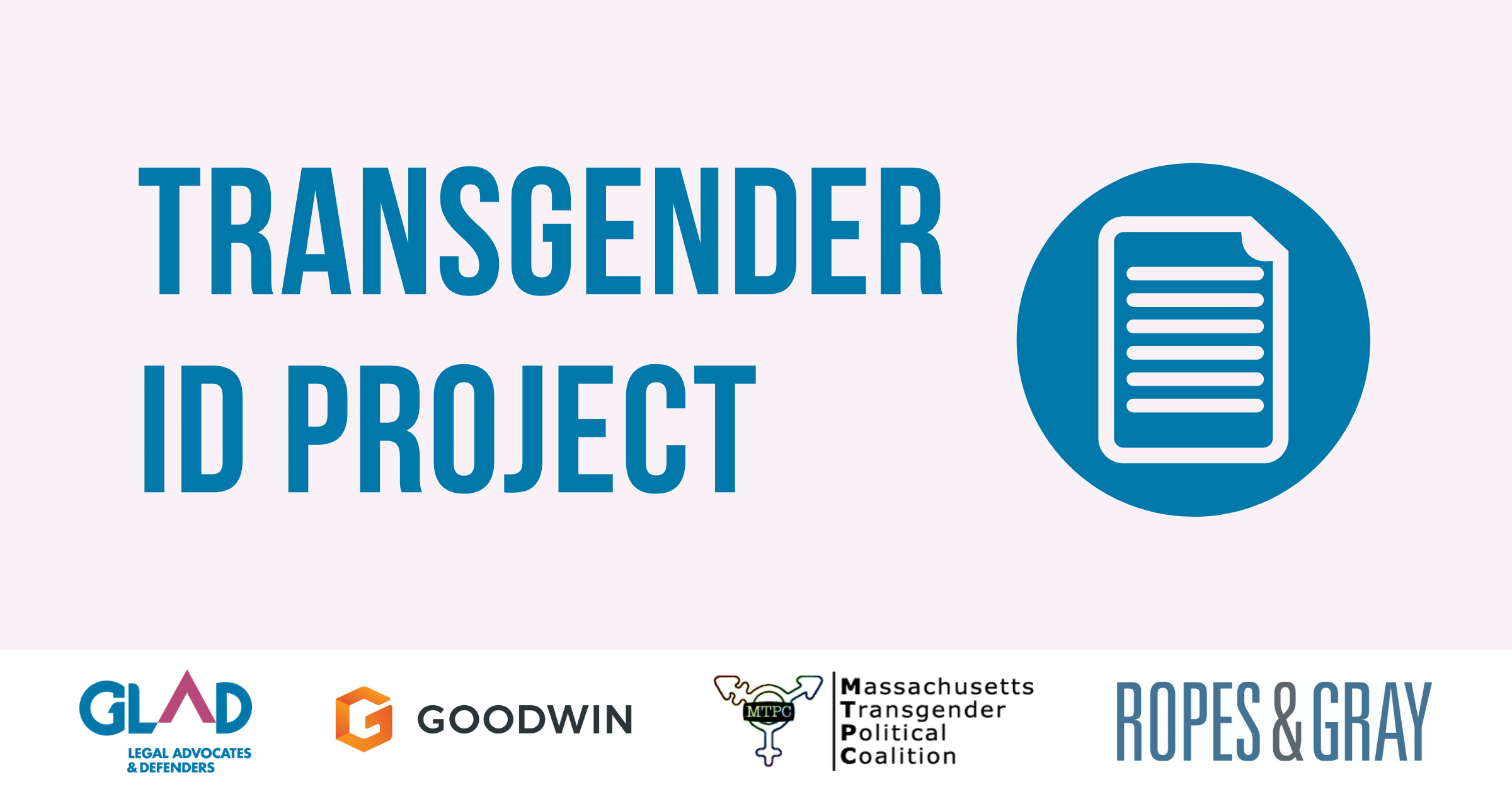 Transgender ID Project: Massachusetts - GLAD Law